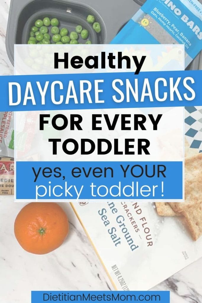11 Healthy Daycare Snack Ideas For Toddlers Dietitian Meets Mom